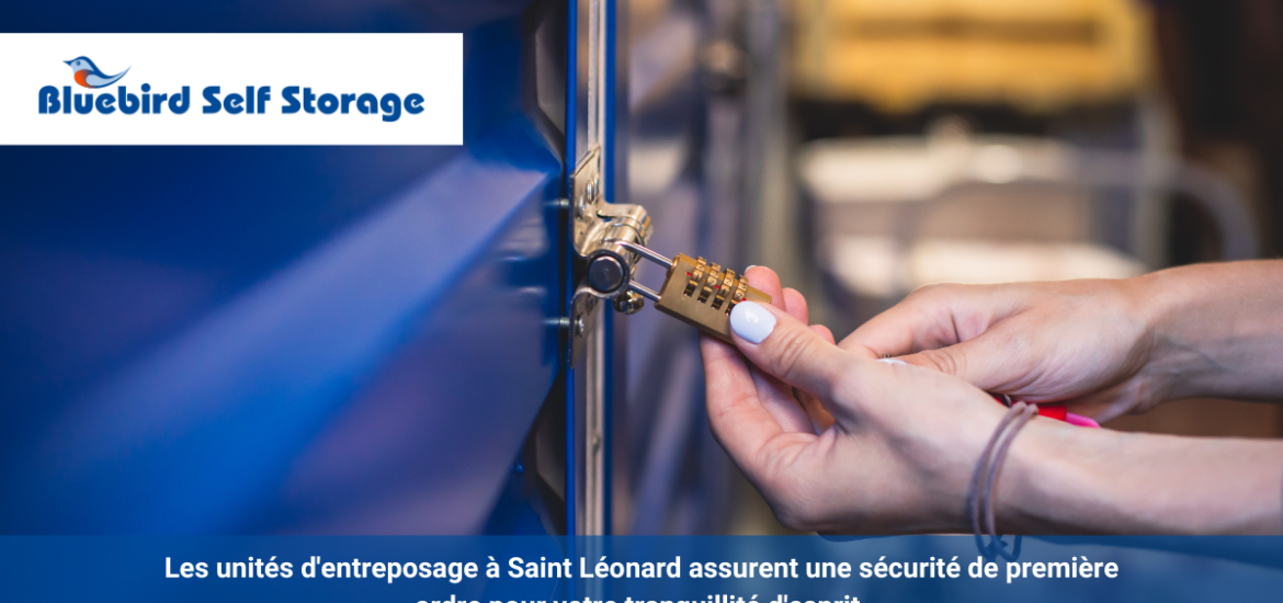 Safety Measures Strictly Followed by Storage Unit in Saint Leonard to ...